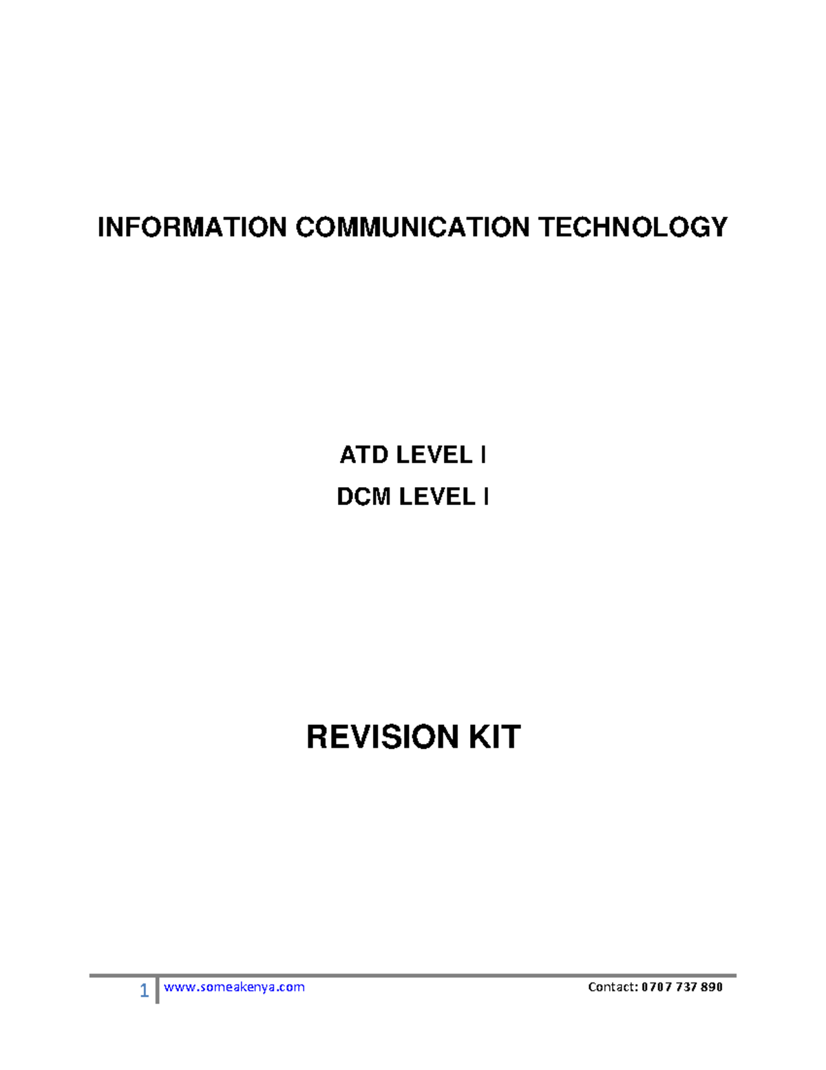 ICT-Revision Kit - Best ever - INFORMATION COMMUNICATION TECHNOLOGY ATD ...