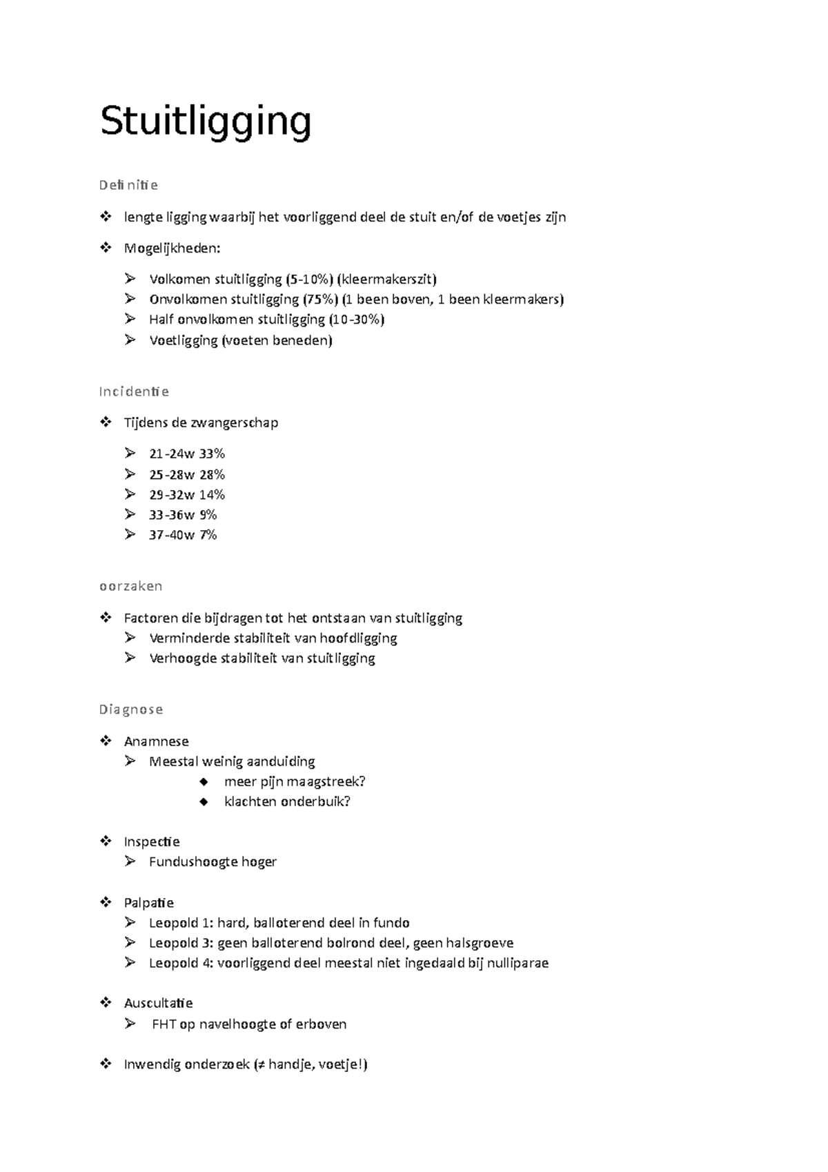 Samenvatting Stuitligging - Stuitligging Defi niti e lengte ligging ...