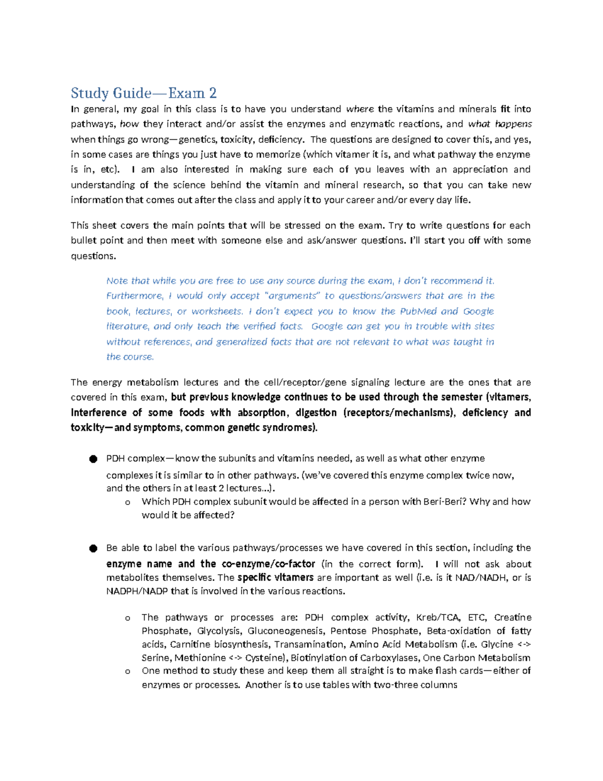 Study Guide-Exam 2 - Study Guide—Exam 2 In general, my goal in this ...