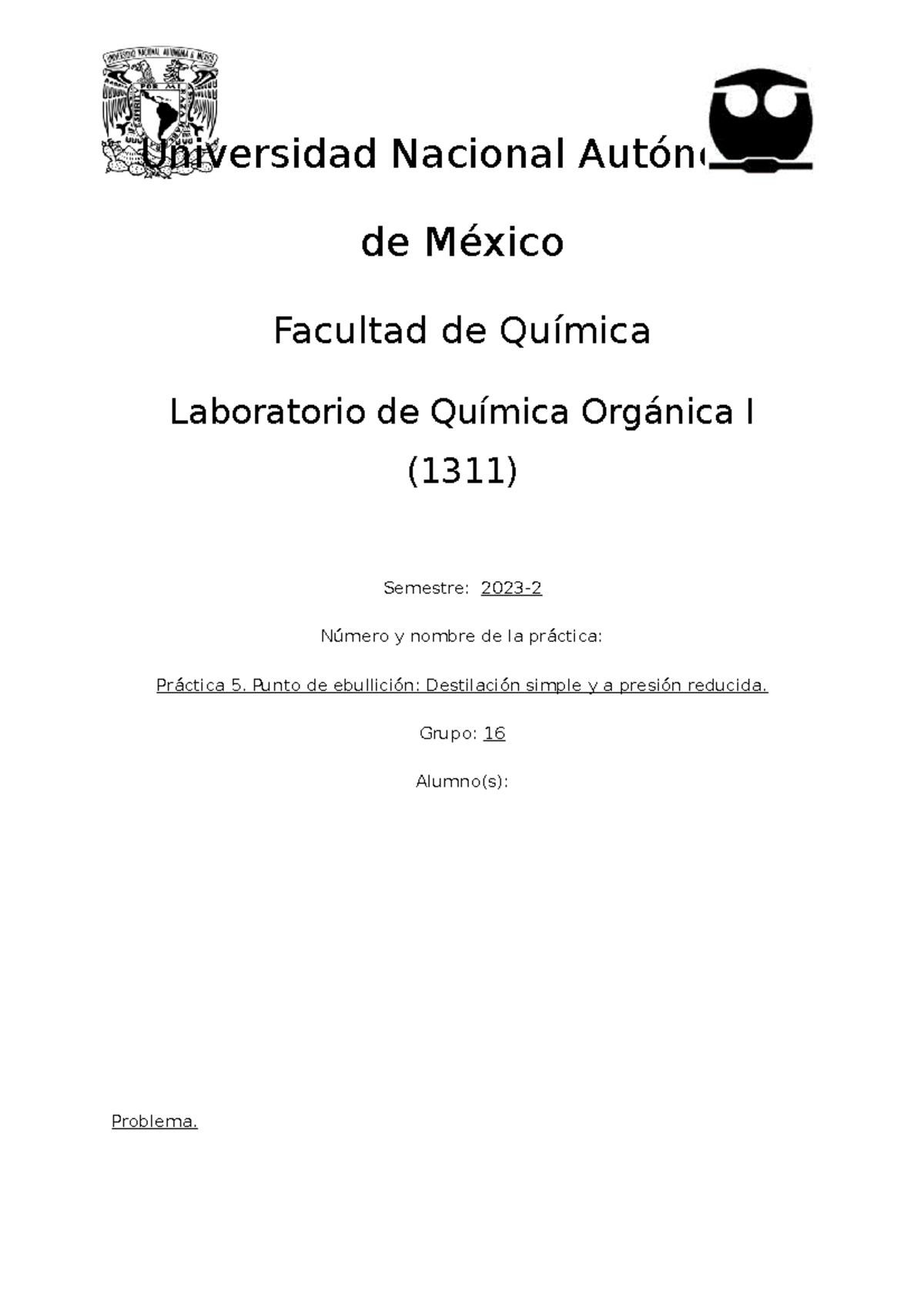 Lab De Química Orgánica Práctica 5 Punto De Ebullición Universidad