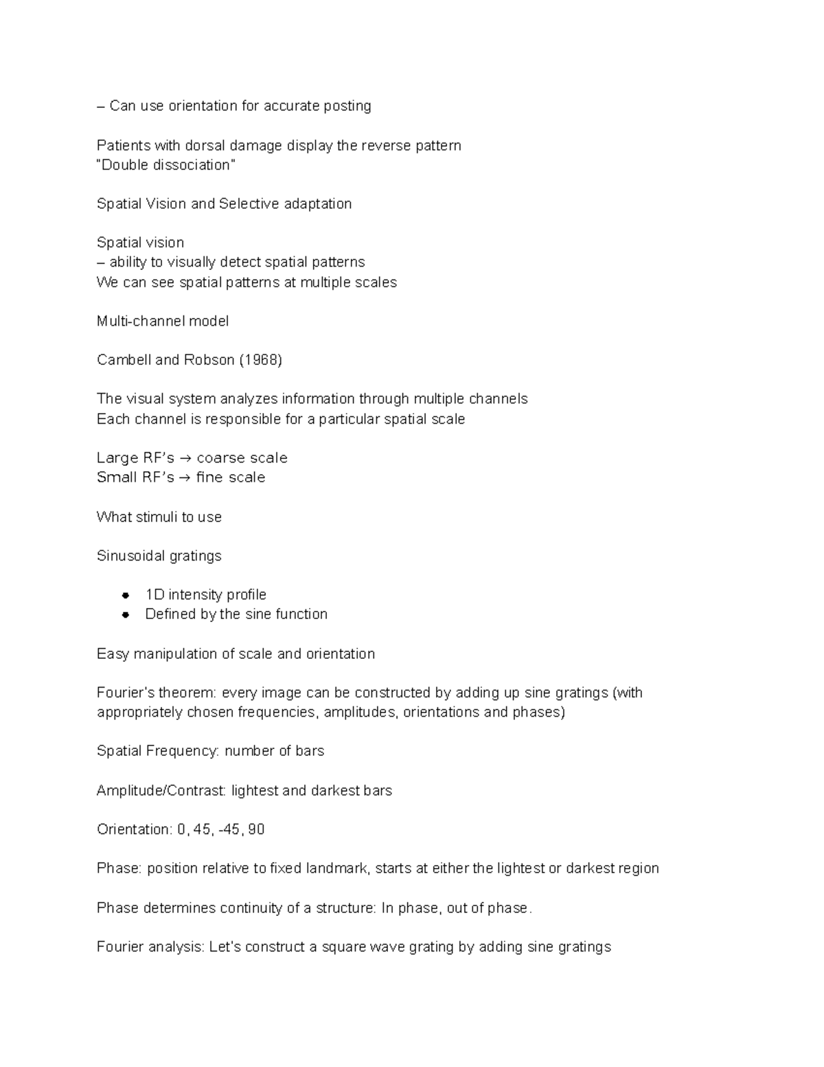 Sensation and Perception Part 3 - Can use orientation for accurate posting Patients with dorsal ...