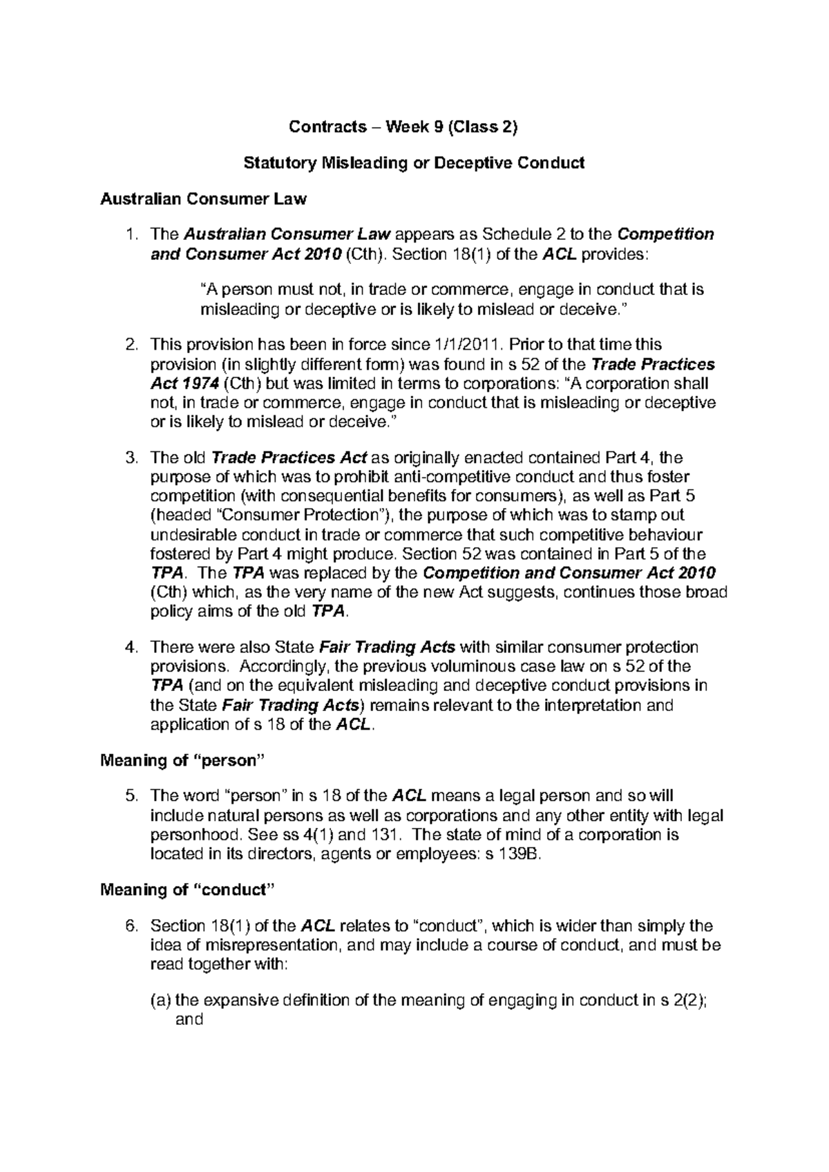 Contracts Outline - Week 9 Class 2 - Contracts – Week 9 (Class 2 ) Statutory Misleading or ...