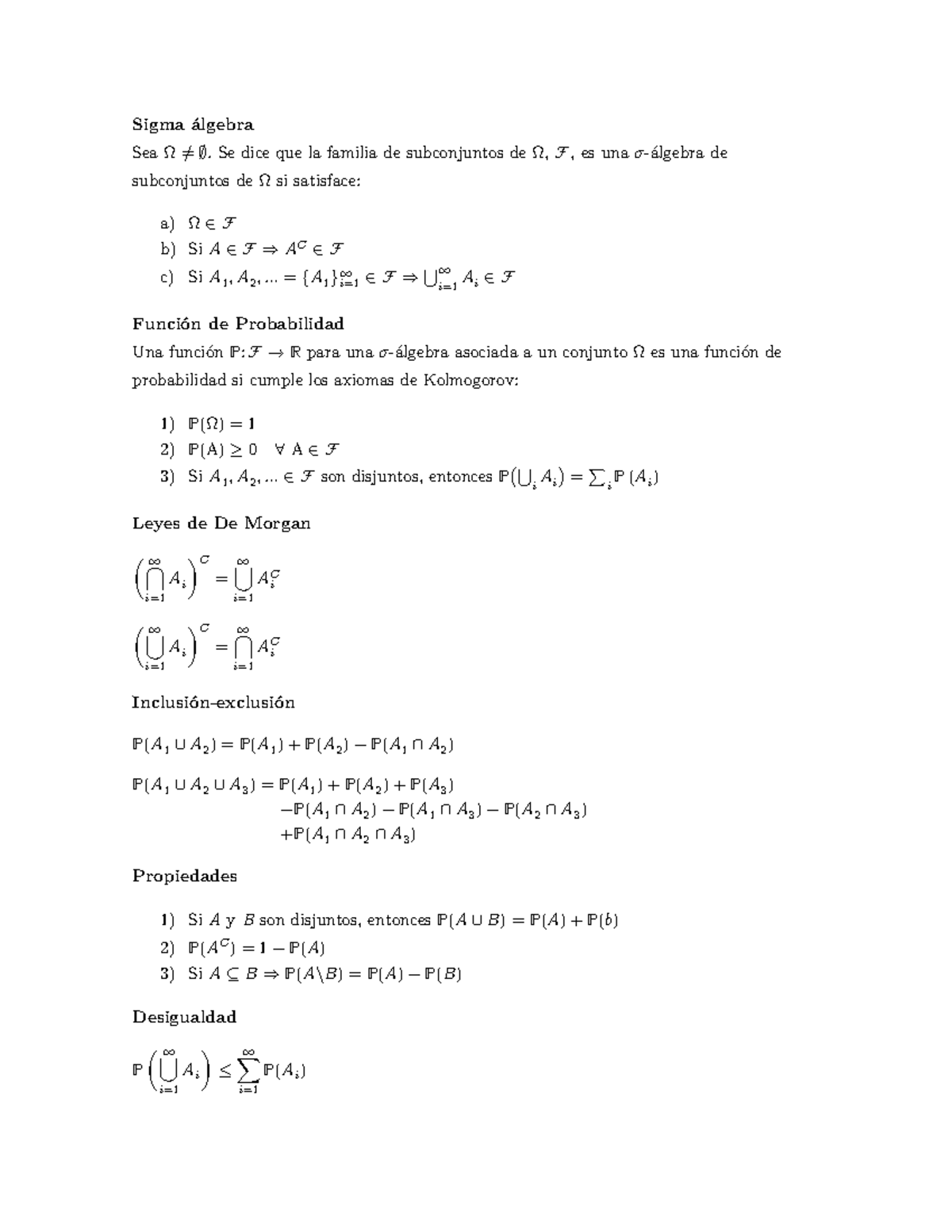 Formulario - Sigma álgebra Sea Ω ≠ ∅. Se dice que la familia de subconjuntos de Ω, ℱ, es una ...