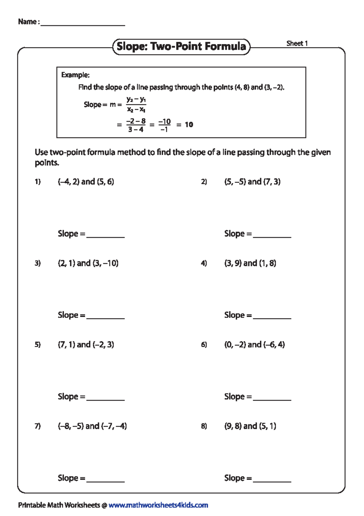 Slope: Formula Sheet for Finding Line Slopes - Math 101 - Name : Slope ...