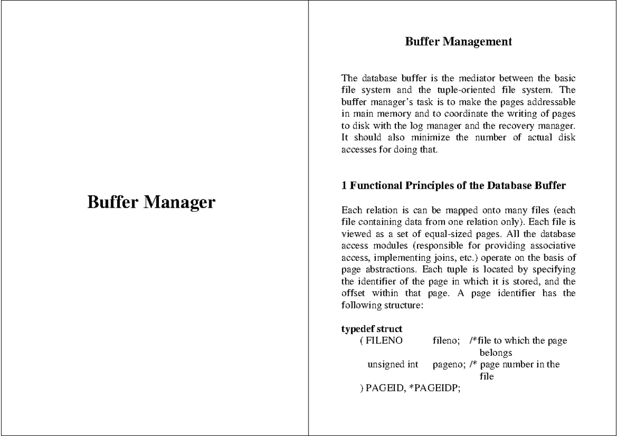 Bufor - Computer organization and architecture - Buffer Manager Buffer Management The database ...