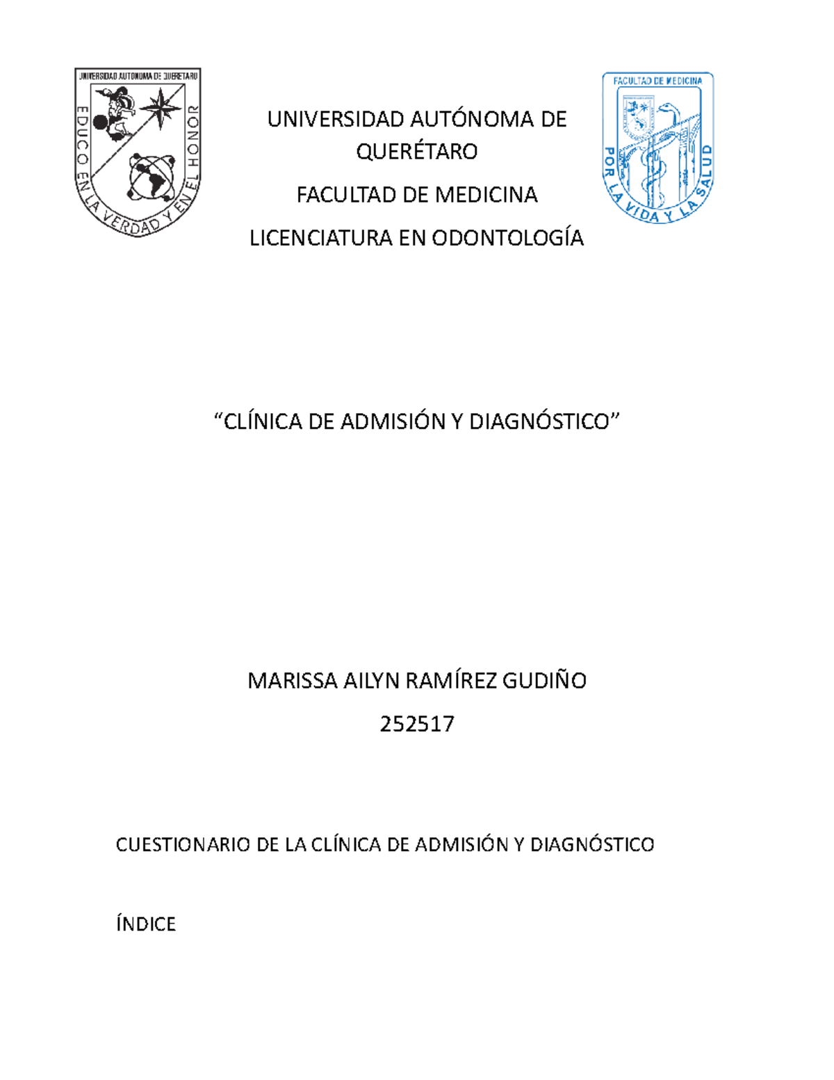 Marissa Ailyn Ramírez Cuestionarío - “CLÍNICA DE ADMISIÓN Y DIAGNÓSTICO ...