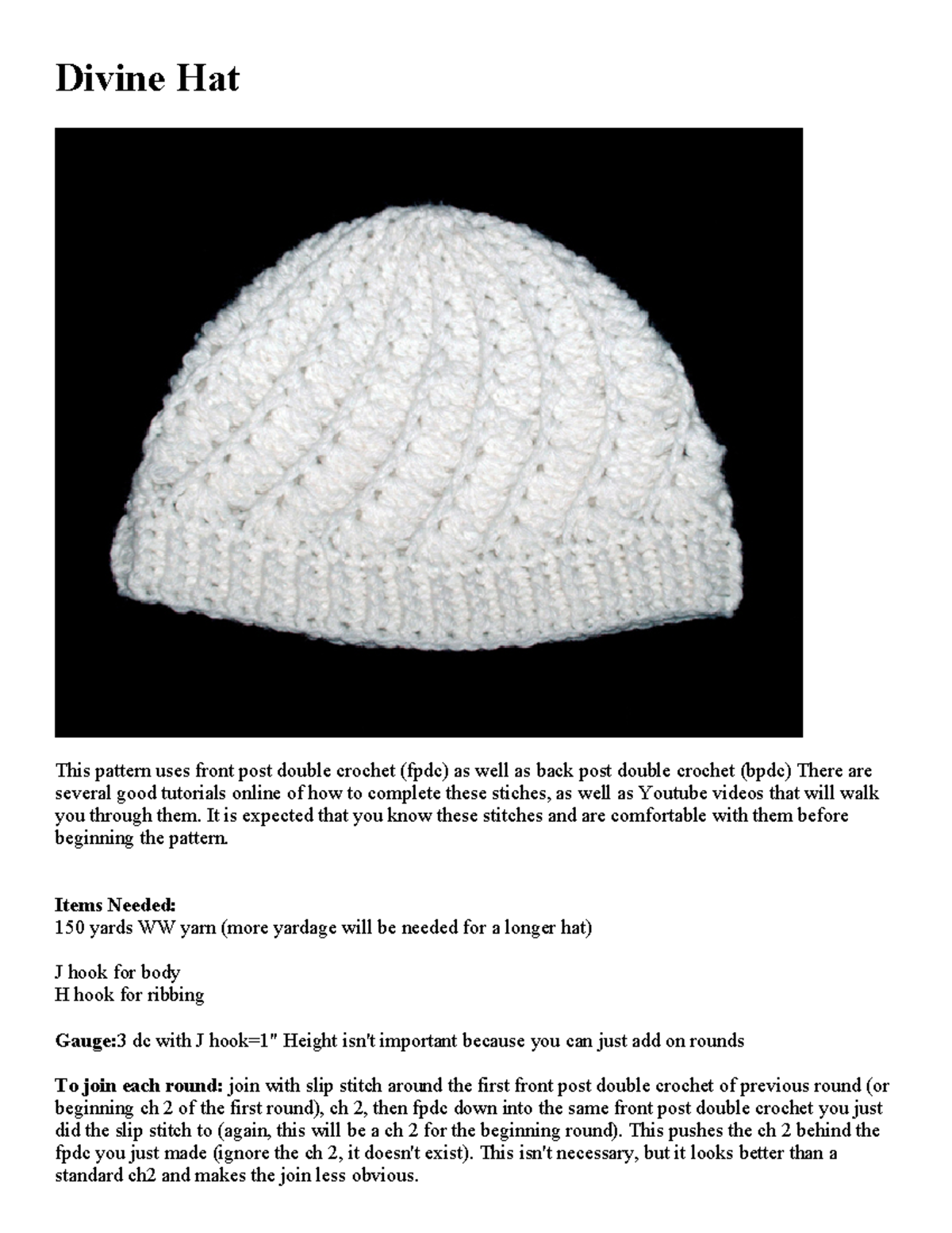 Divine hat - Pattern - Divine Hat This pattern uses front post double ...