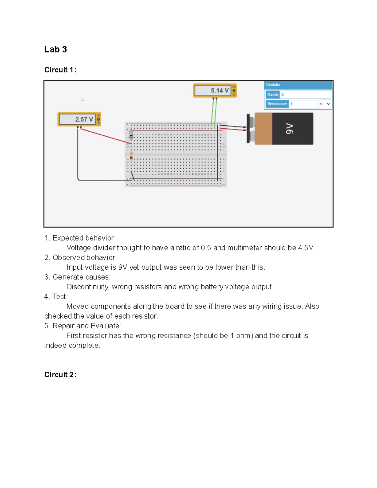 159 Lab 3 - APSC 159 Lab 1 course. - Lab 3 Circuit 1: Expected behavior: Voltage divider thought ...