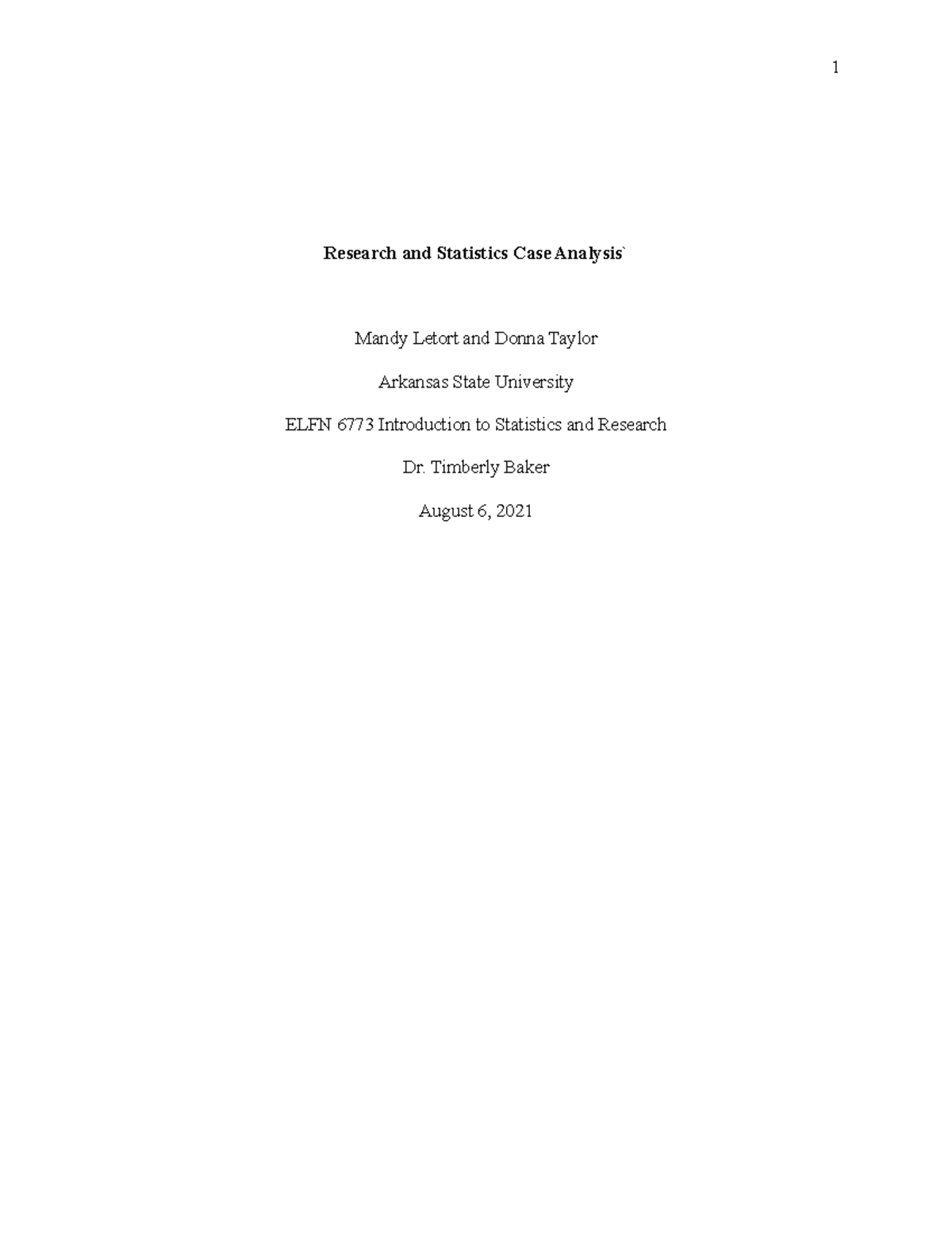 Final ELFN 6773 Research Paper - Assignment for part of Elementary Statistics course - Research ...