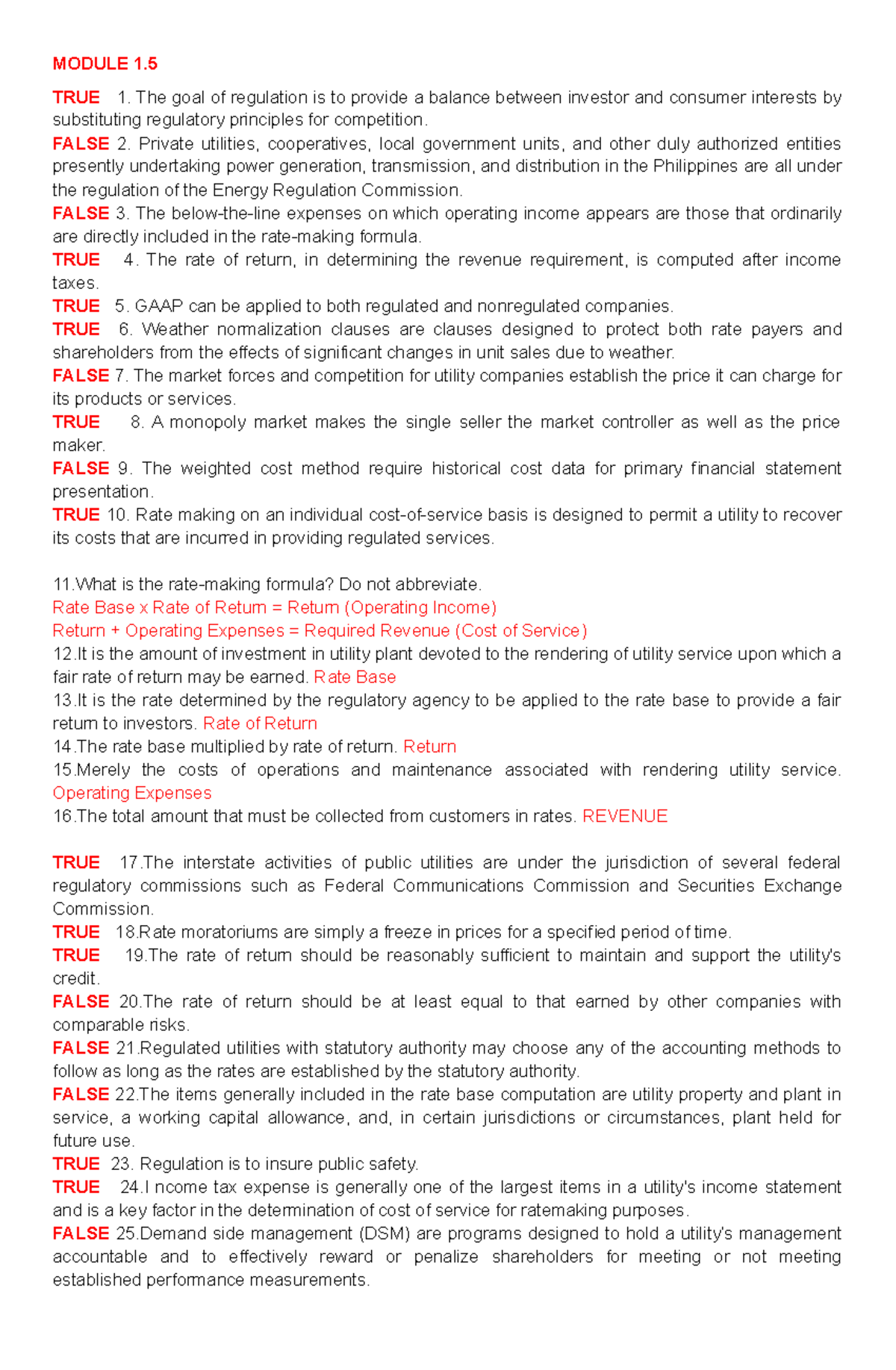 Auditing - Module 1 - MODULE 1. TRUE 1. The goal of regulation is to ...