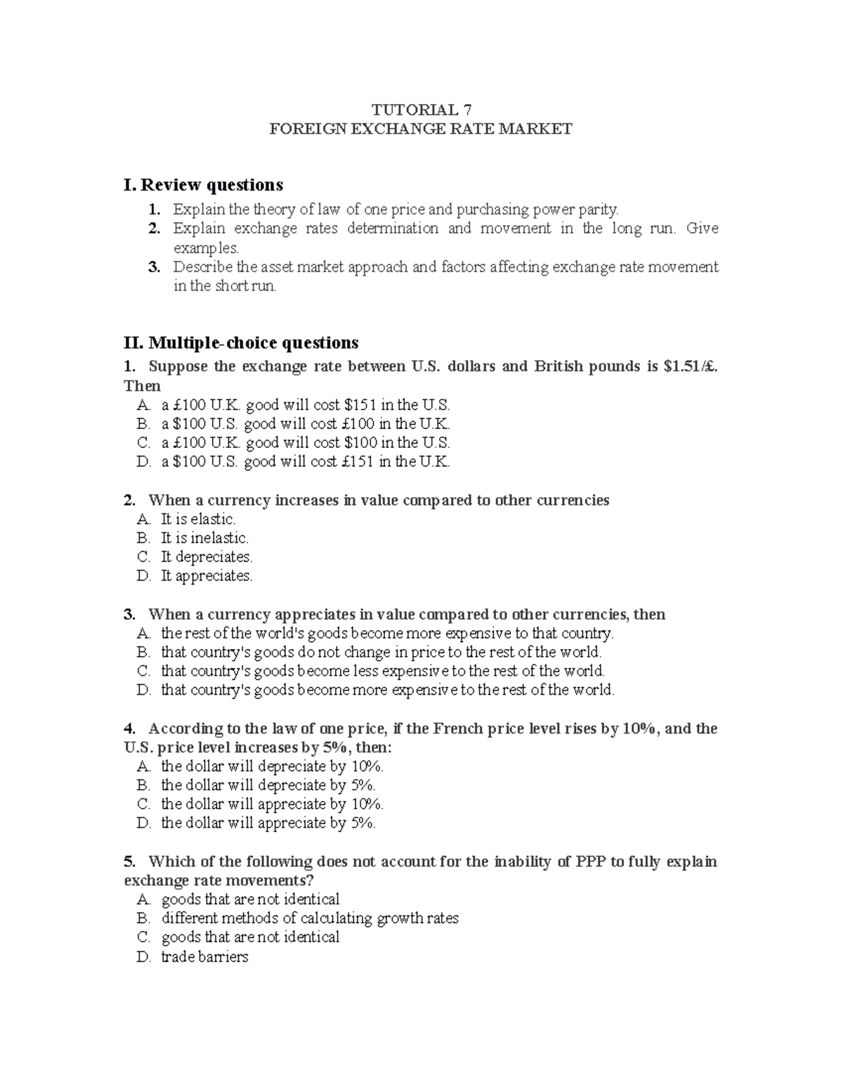 Tutorial 7 questions - no description - TUTORIAL 7 FOREIGN EXCHANGE ...