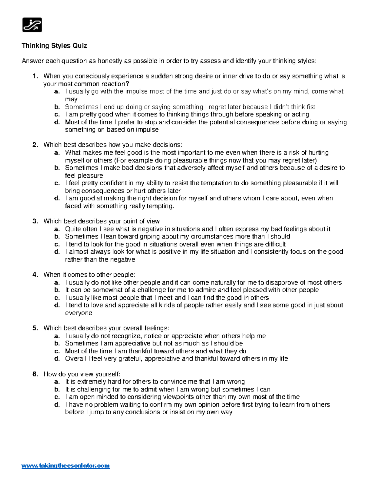 Thinking Styles Quiz - ... - Thinking Styles Quiz Answer each question ...