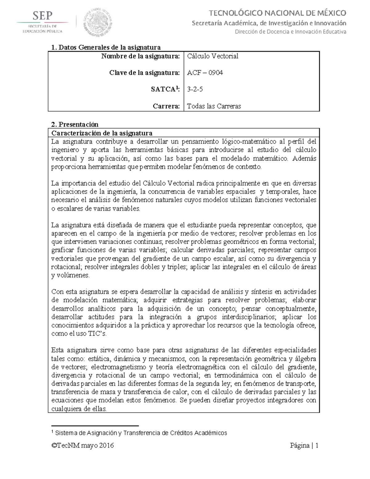 Programa DE Estudios Cálculo Vectorial ( Tecnólogico Nacional DE México) - TECNOLÓGICO NACIONAL ...