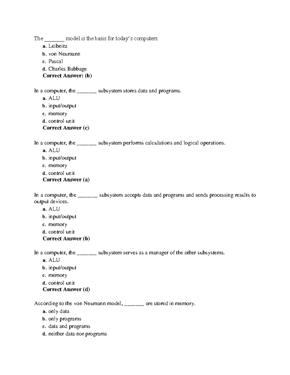 CSI - CSI - The _______ model is the basis for today’s computers. a ...