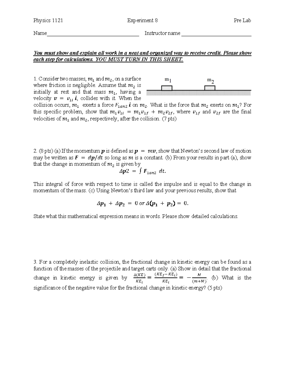 Physics 1121 - Lab 8 2016 - Physics 1121 Experiment 8 Name