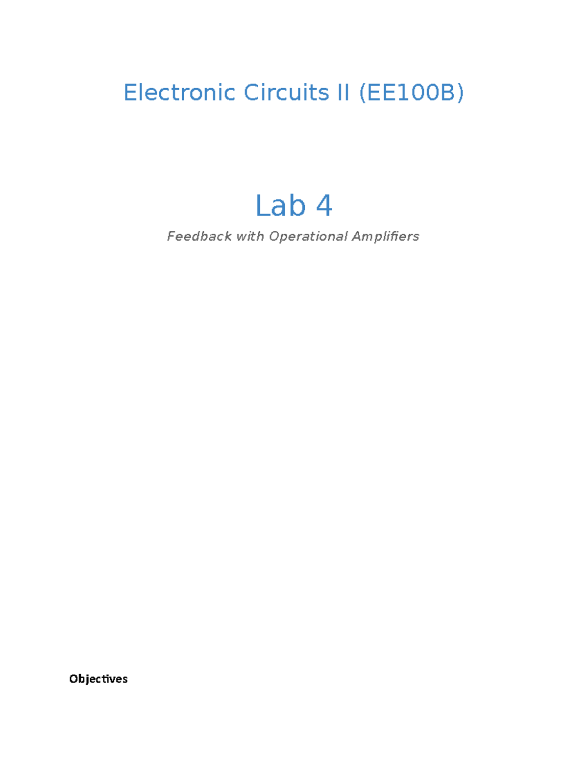 Lab Report 4 - Electronic Circuits II (EE100B) Lab 4 Feedback with ...