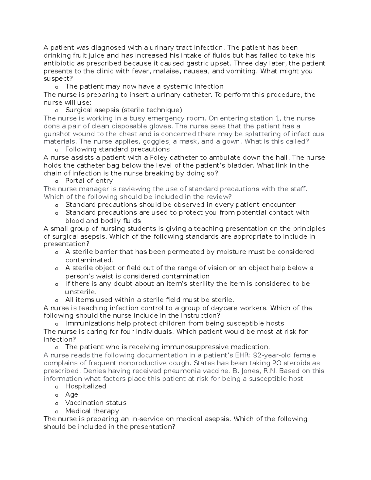 Infection Control Lesson 1 Test - A patient was diagnosed with a ...