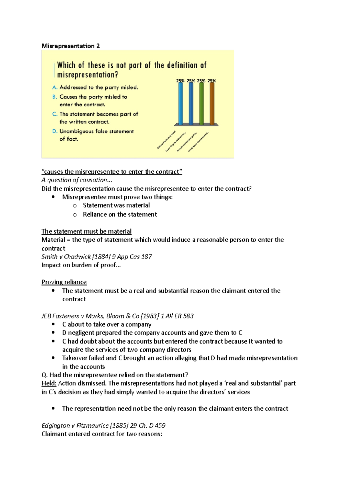 Misrepresentation 2 - First year - Misrepresentaion 2 “causes the ...