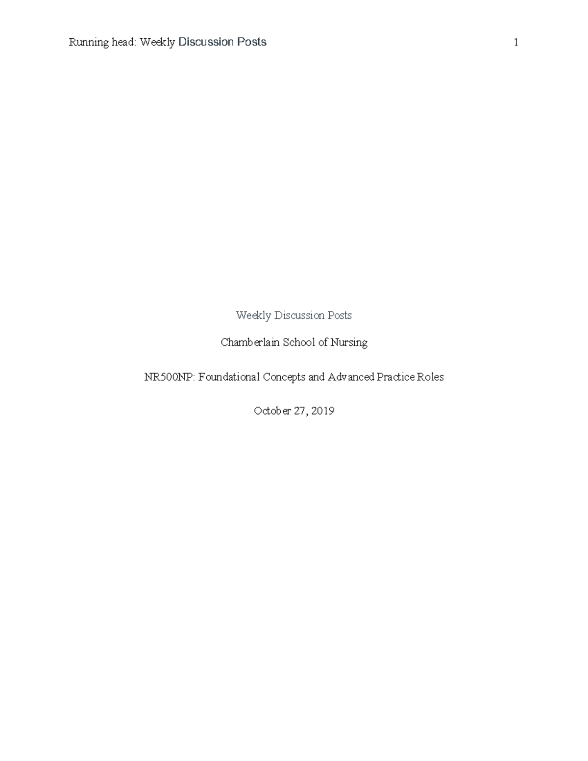 NR 500 weekly discussion - Weekly Discussion Posts Chamberlain School ...