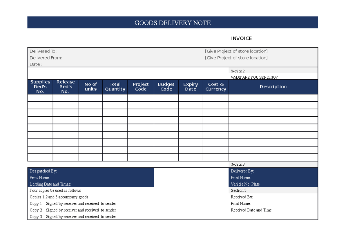 Delivery Note 6 - GOODS DELIVERY NOTE INVOICE Delivered To: [Give ...