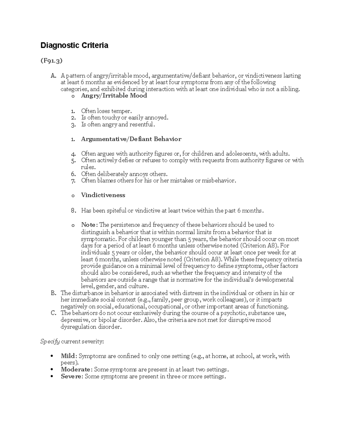 PB306 Diagnostic Criteria - Diagnostic Criteria (F91) A. A pattern of ...