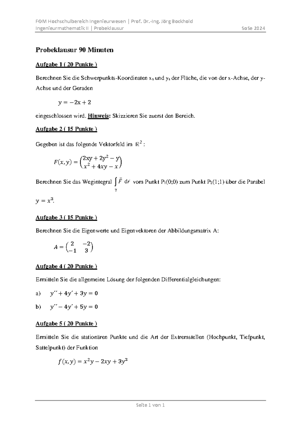 Probeklausur Ingenieurmathematik II - Bockhold SoSe2024 - FOM ...