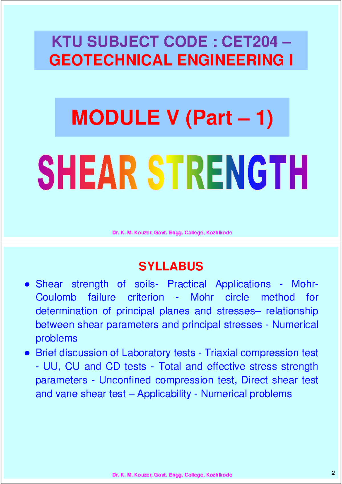 GEI Module V KTU 2019 Full - KTU SUBJECT CODE : CET204 – GEOTECHNICAL ENGINEERING I MODULE ...
