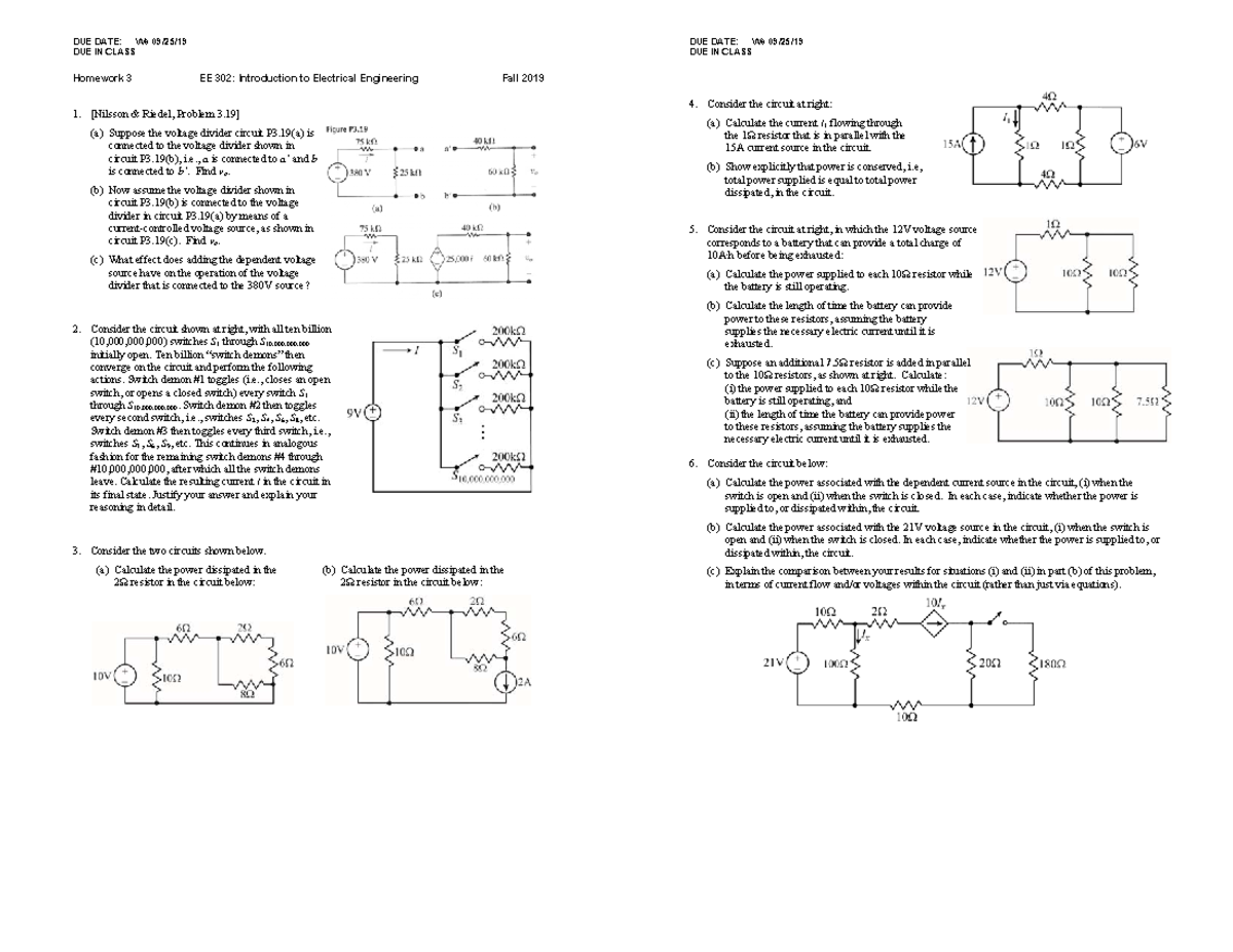 HW3 1pg F19 - HW 3 of EE302 - DUE DATE: We 09/25/ DUE IN CLASS Homework 3 EE 302: Introduction ...
