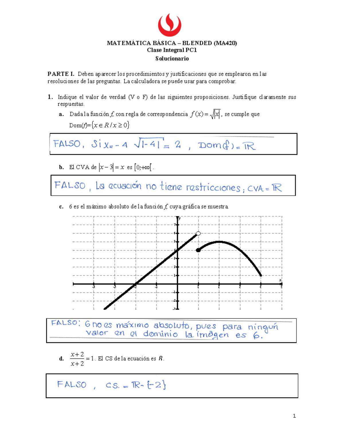 Solucionario Clase Integral PC1 - MATEMÁTICA BÁSICA – BLENDED (MA420) Clase Integral PC ...