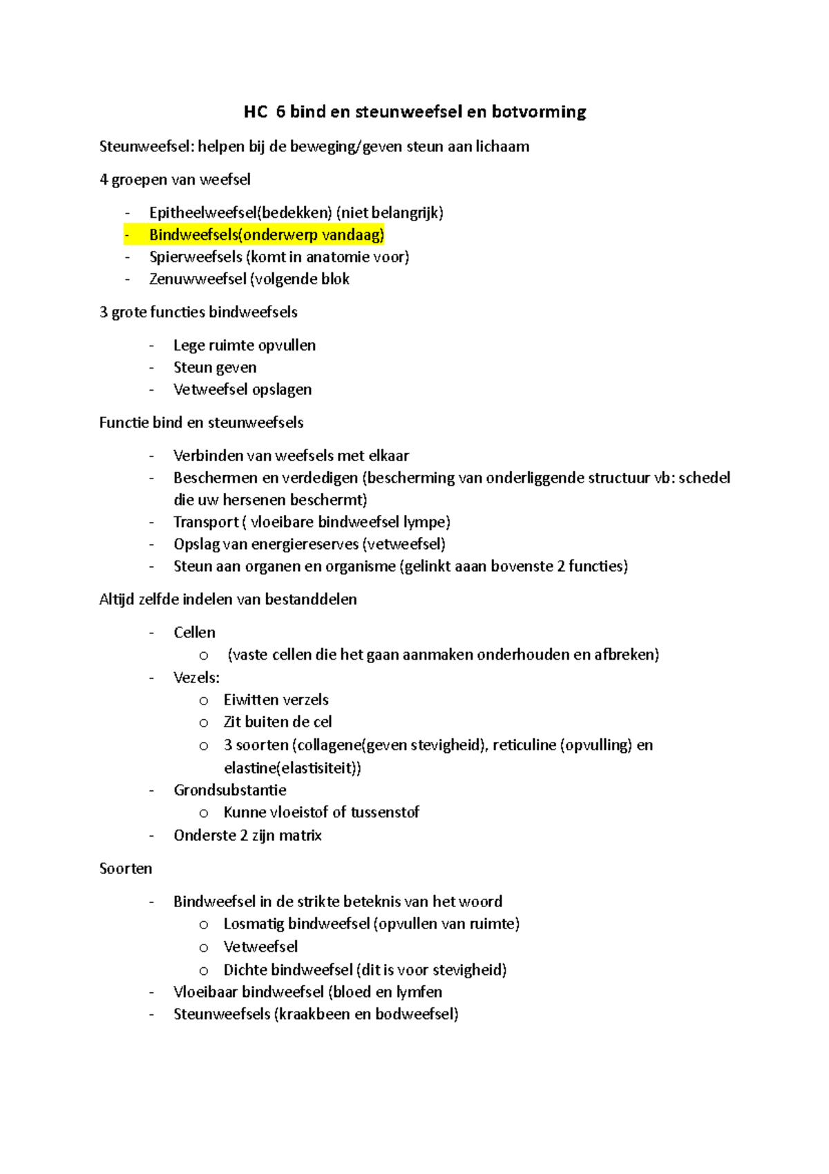 HC 7 bind en steunweefsel en botvorming - HC 6 bind en steunweefsel en ...