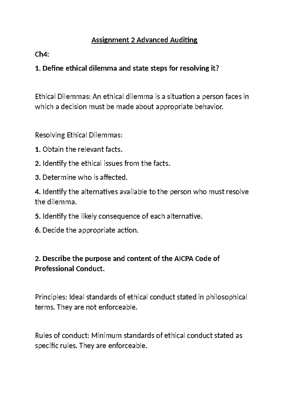 Advauditing Assignment 2 Assignment 2 Advanced Auditing Ch4 Define Ethical Dilemma And State