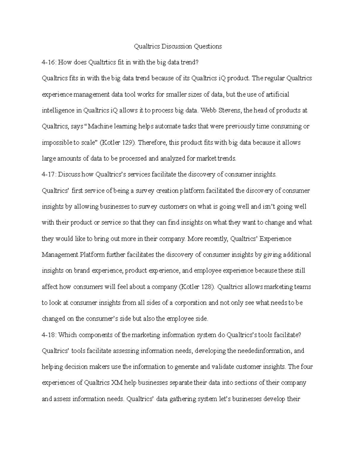 Qualtratics Assignment Case Study - Qualtrics Discussion Questions 4-16 ...