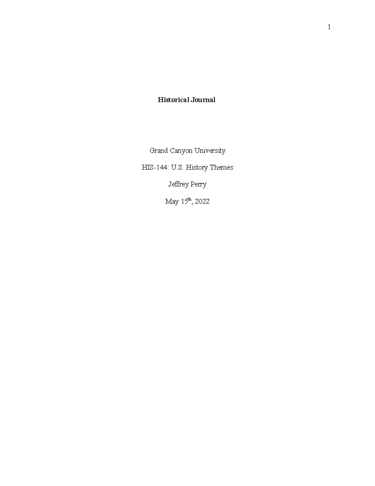 Historical Journal - Historical Journal Grand Canyon University HIS-144 ...