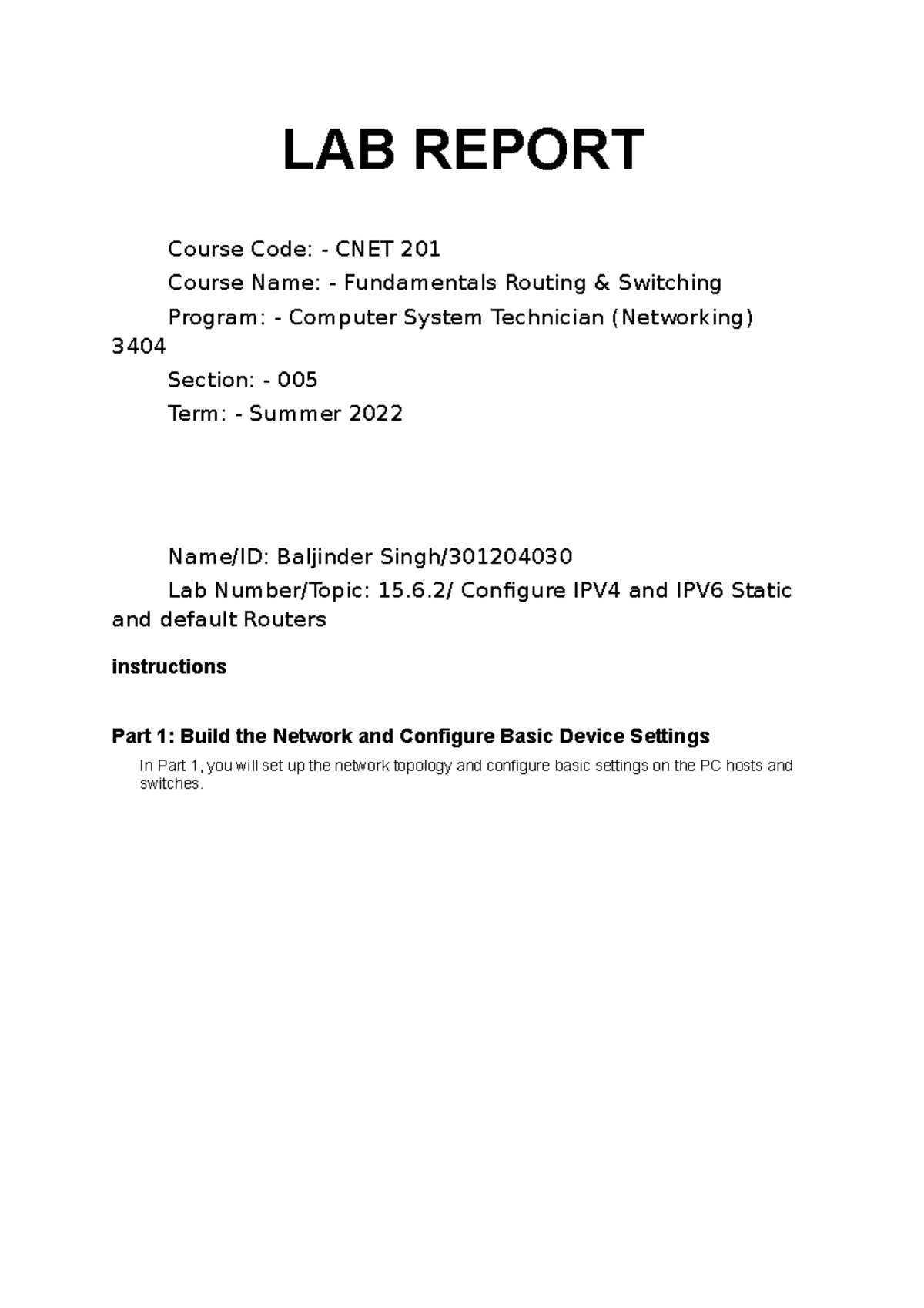 15.6.2 lab report - very useful - LAB REPORT Course Code: - CNET 201 ...