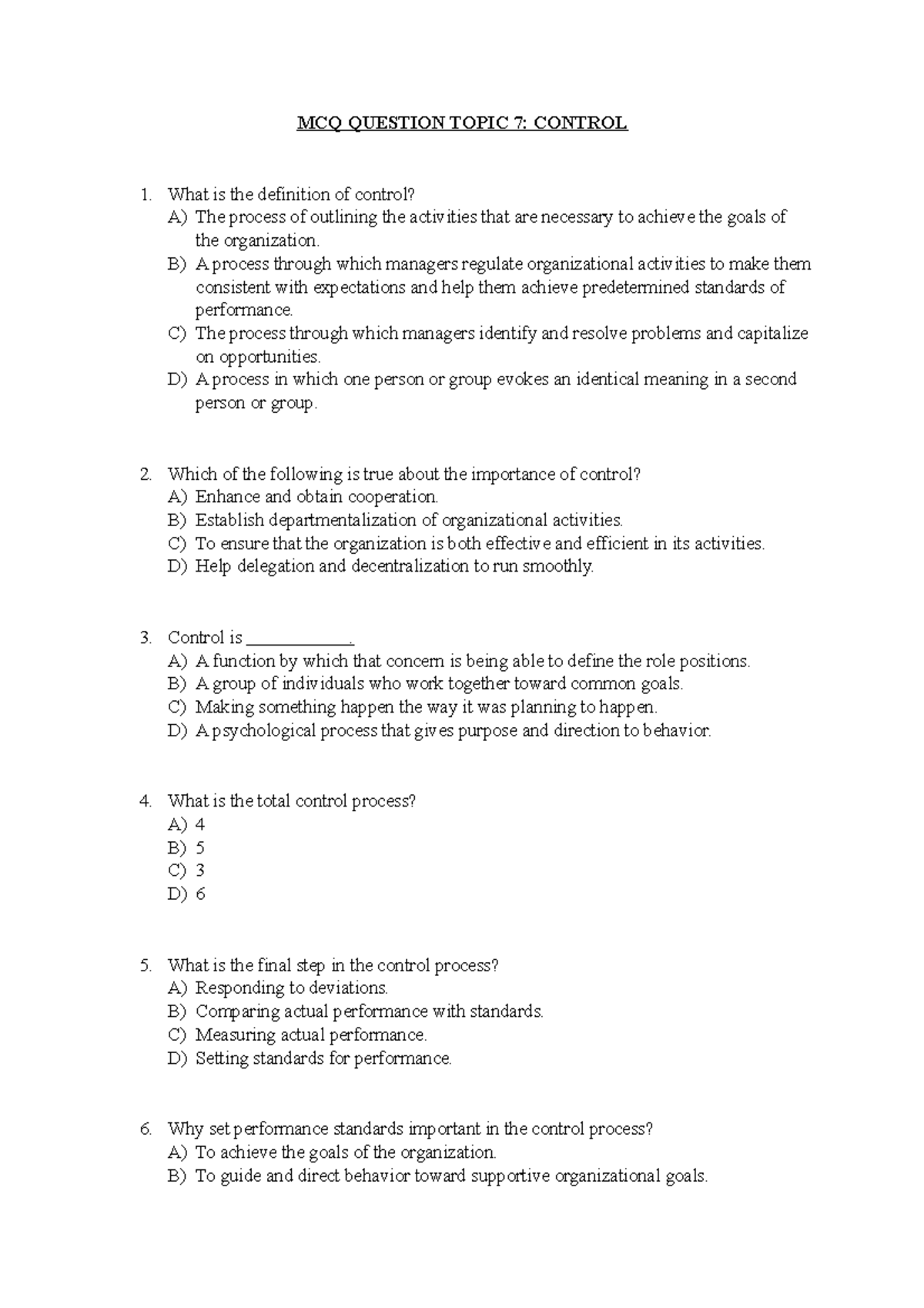 MCQ Question Topic 7 - MCQ QUESTION TOPIC 7: CONTROL What is the ...
