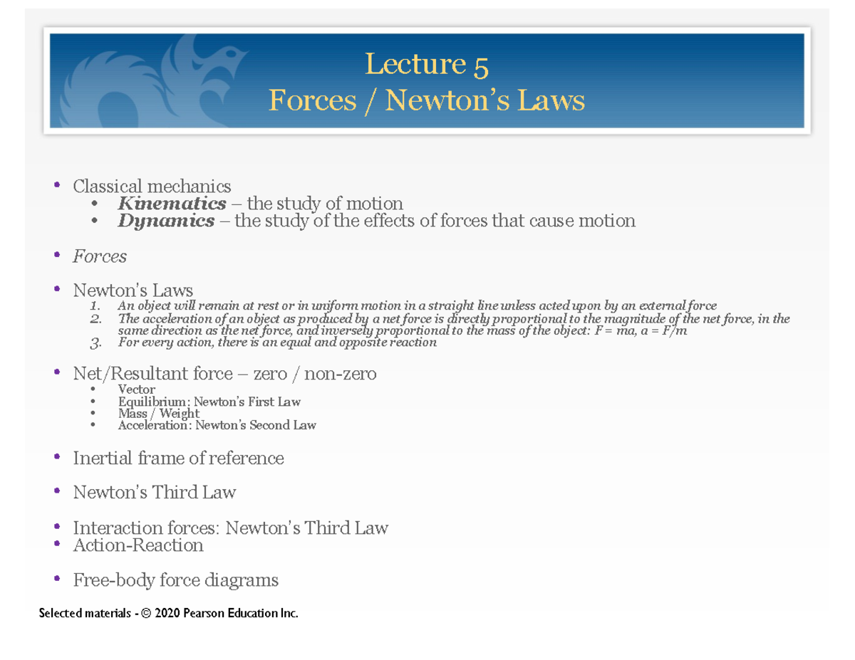 Lecture 05 Newtons Laws - Lecture 5 Forces / Newton’s Laws Classical ...