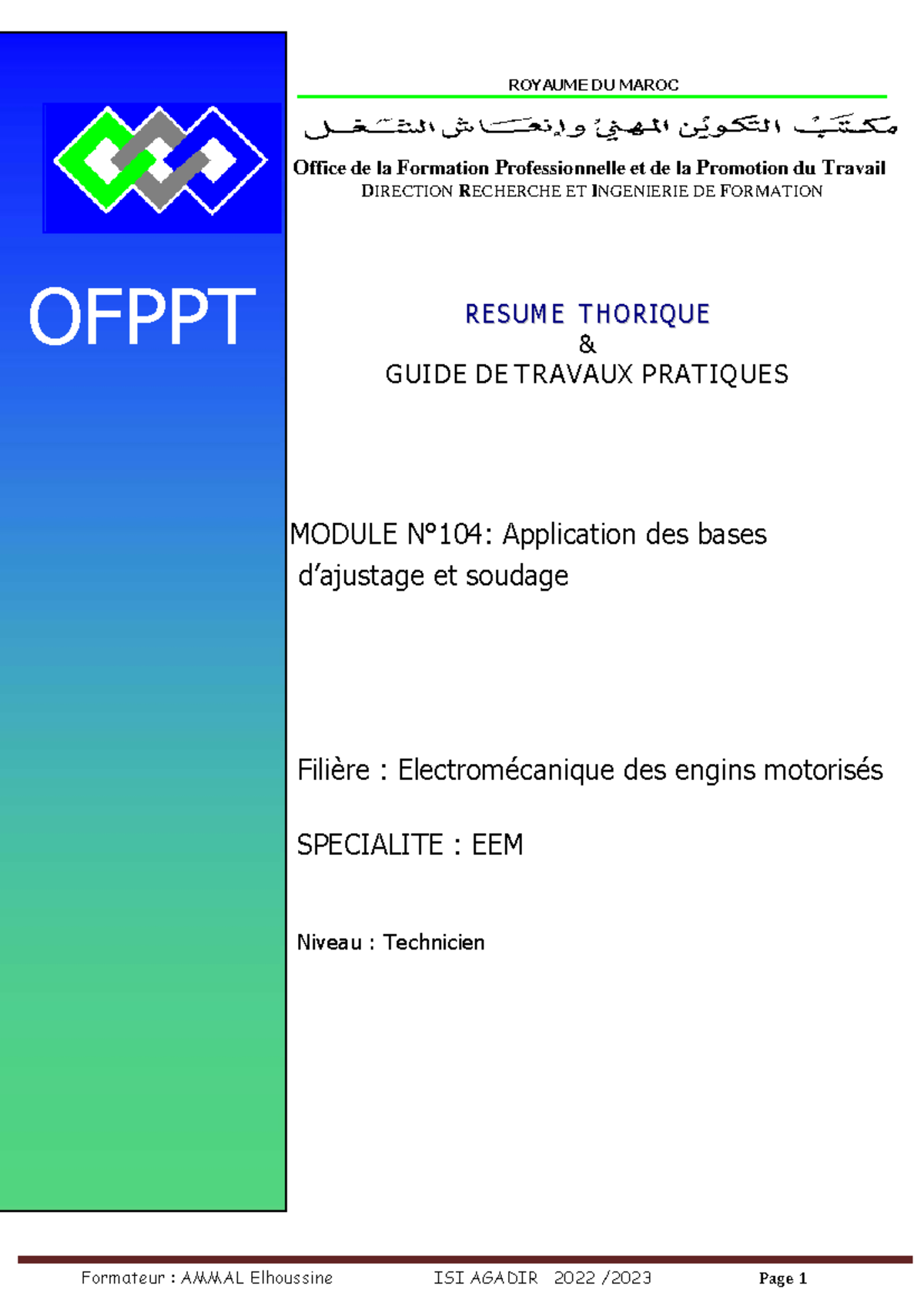 Module 103 Application des bases d'ajustage et Soudage - ####### ROYAUME DU MAROC OFPPT Office ...
