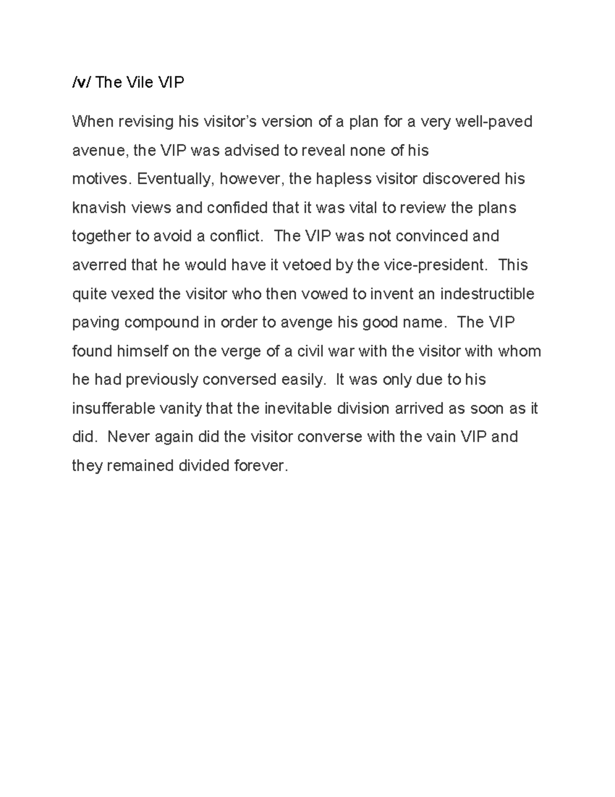 Accent Exercise - v The Vile VIP - /v/ The Vile VIP When revising his ...