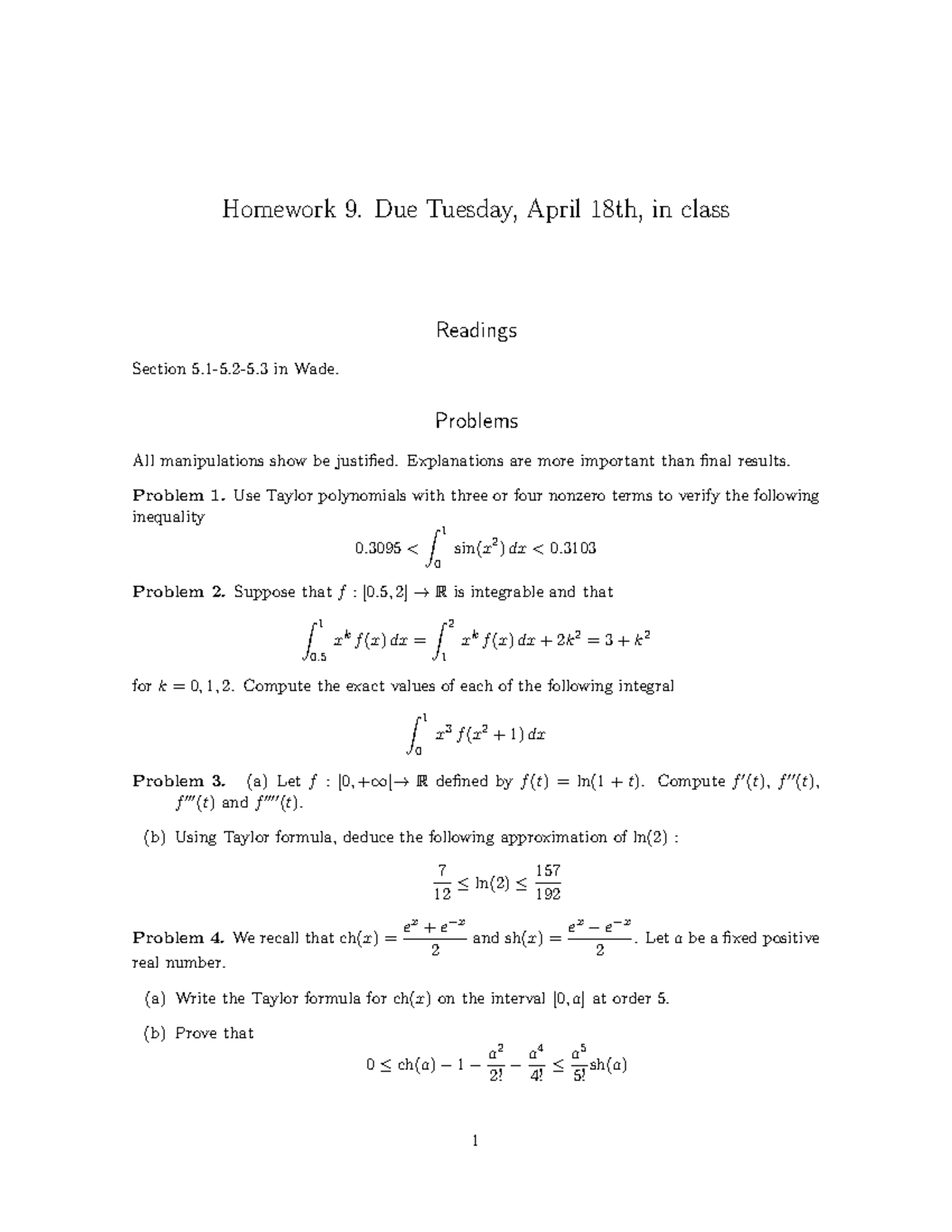HW9 - Written proofs from class. Homework assignments show you the scope of the course ...
