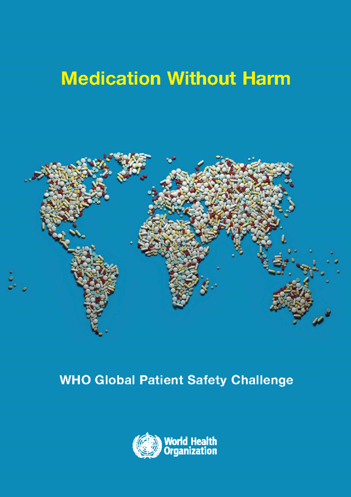 WHO HIS SDS 2017 tham khao - Medication Without Harm WHO Global Patient ...