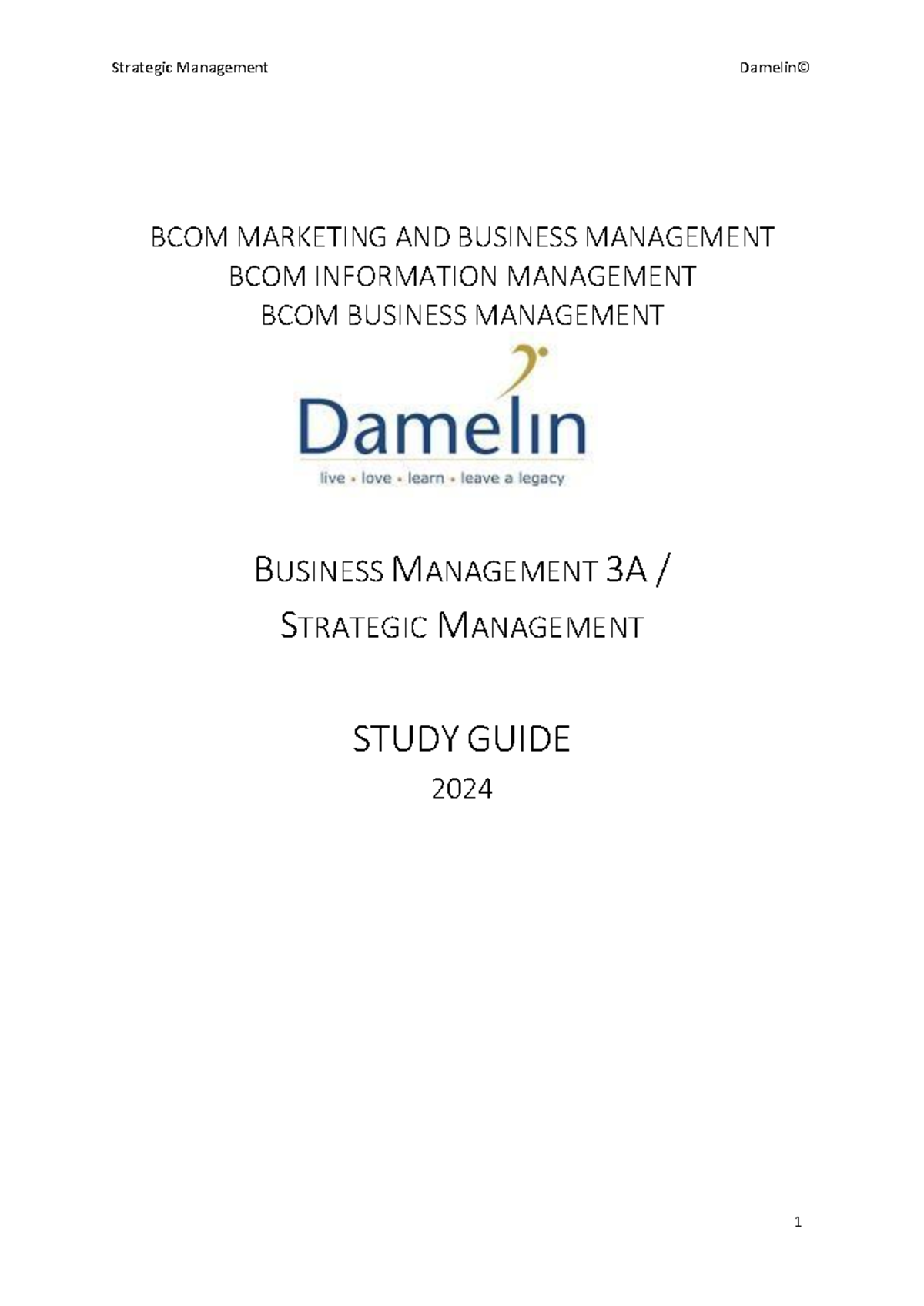 Study Guide Strategic Management Business Management 3A - BCOM ...