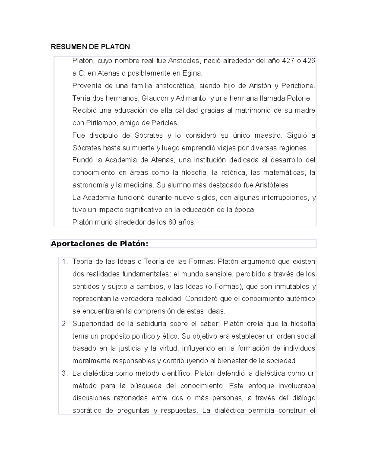 Cuestionario DE Platón - RESUMEN DE PLATON Platón, cuyo nombre real fue Aristocles, nació ...