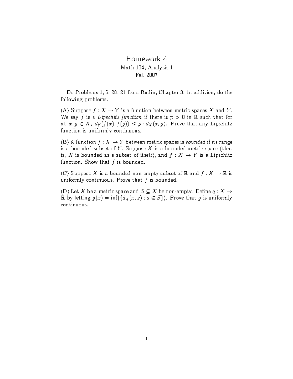 Ex-4 - Homework 4 Math 104, Analysis I Fall 2007 Do Problems 1, 5, 20, 21 from Rudin, Chapter 3 ...