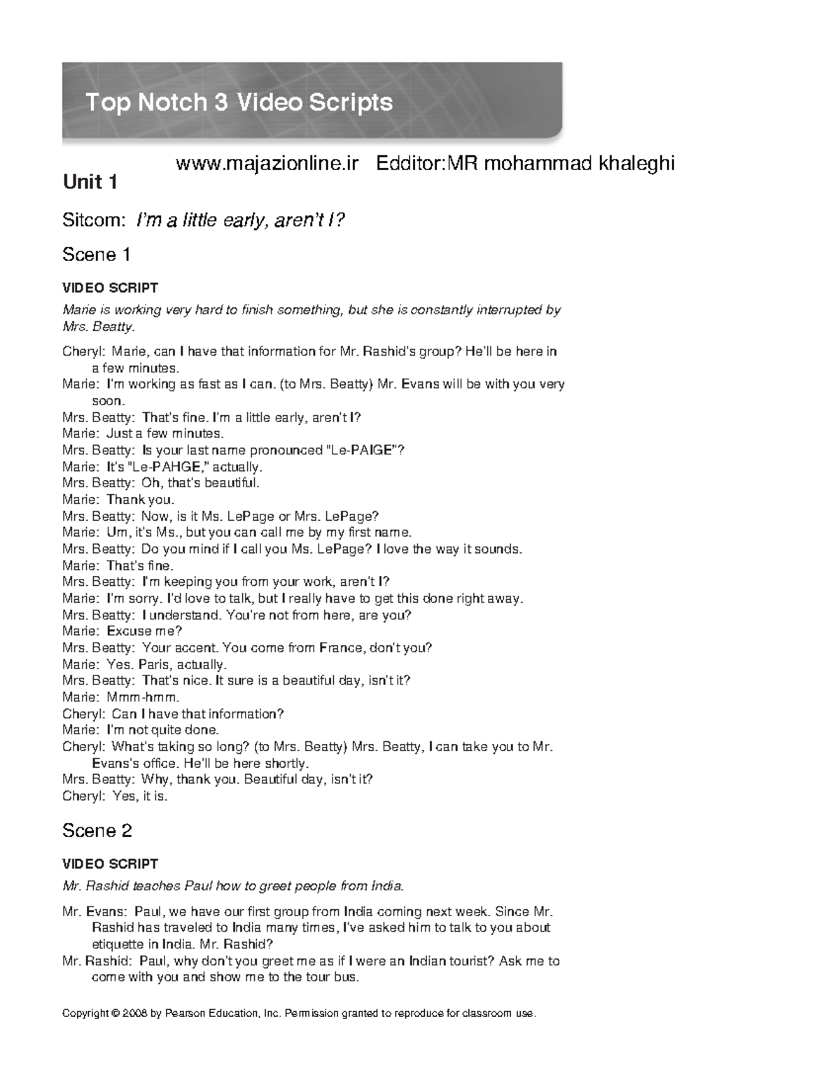 TN2e Level 3 Video Scripts- www - Unit 1 Sitcom: Iʼm a little early ...