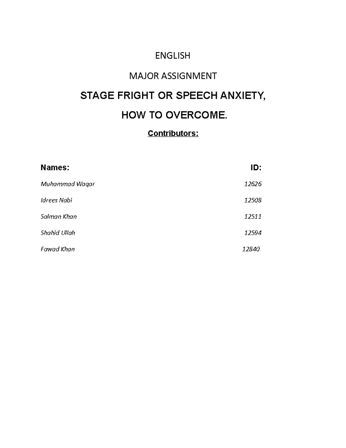 Stage Fright major assignment - ENGLISH MAJOR ASSIGNMENT STAGE FRIGHT ...