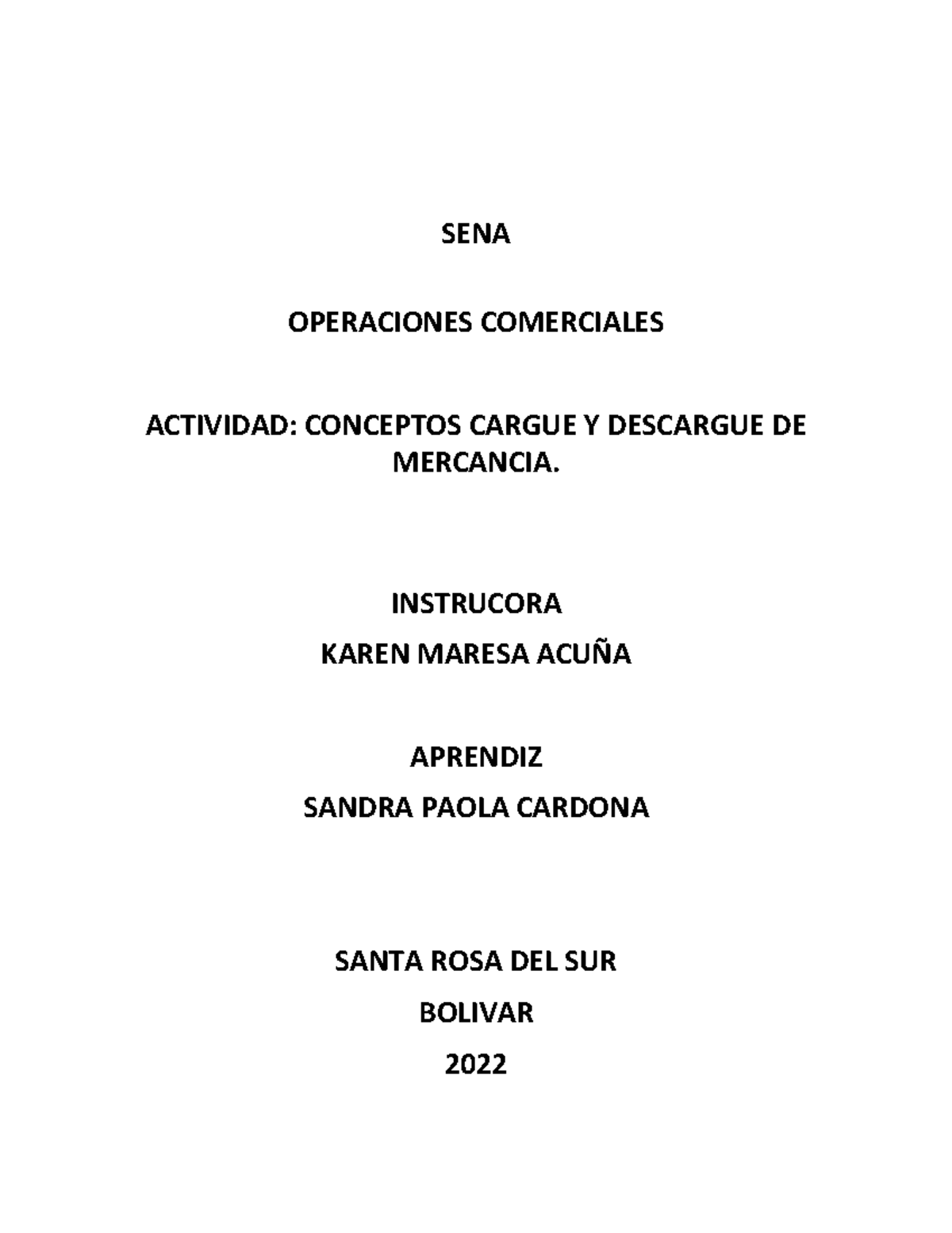 Actividad Conceptos Cargue Y Descargue DE Mercancia Sandra - SENA ...