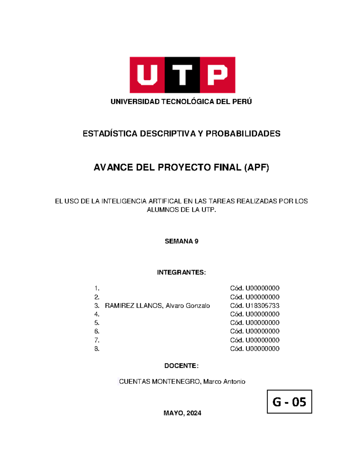 Avance DE Proyecto Final (APF) - UNIVERSIDAD TECNOLÓGICA DEL PERÚ ESTADÍSTICA DESCRIPTIVA Y ...