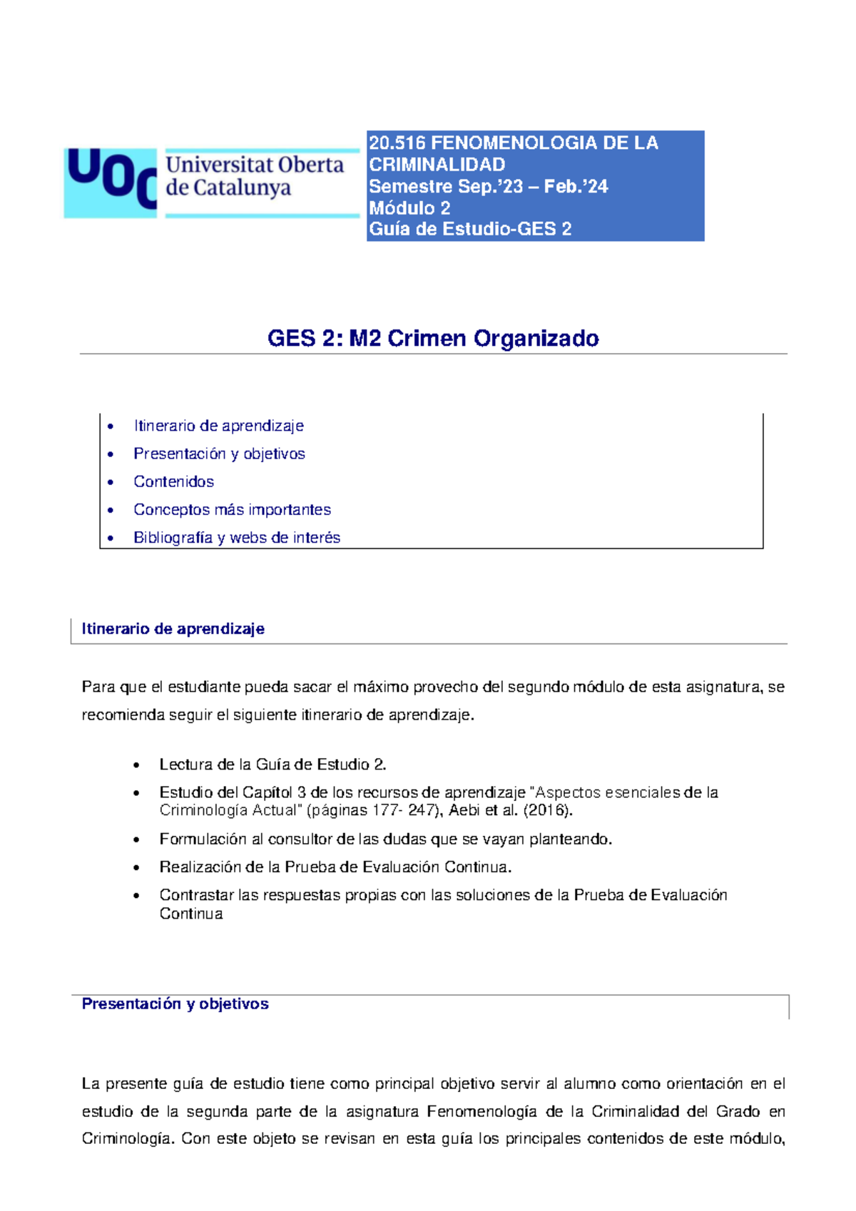 GES IBE Módulo 2 - GES 2 - Crimen Organizado - 20 FENOMENOLOGIA DE LA CRIMINALIDAD Semestre Sep ...