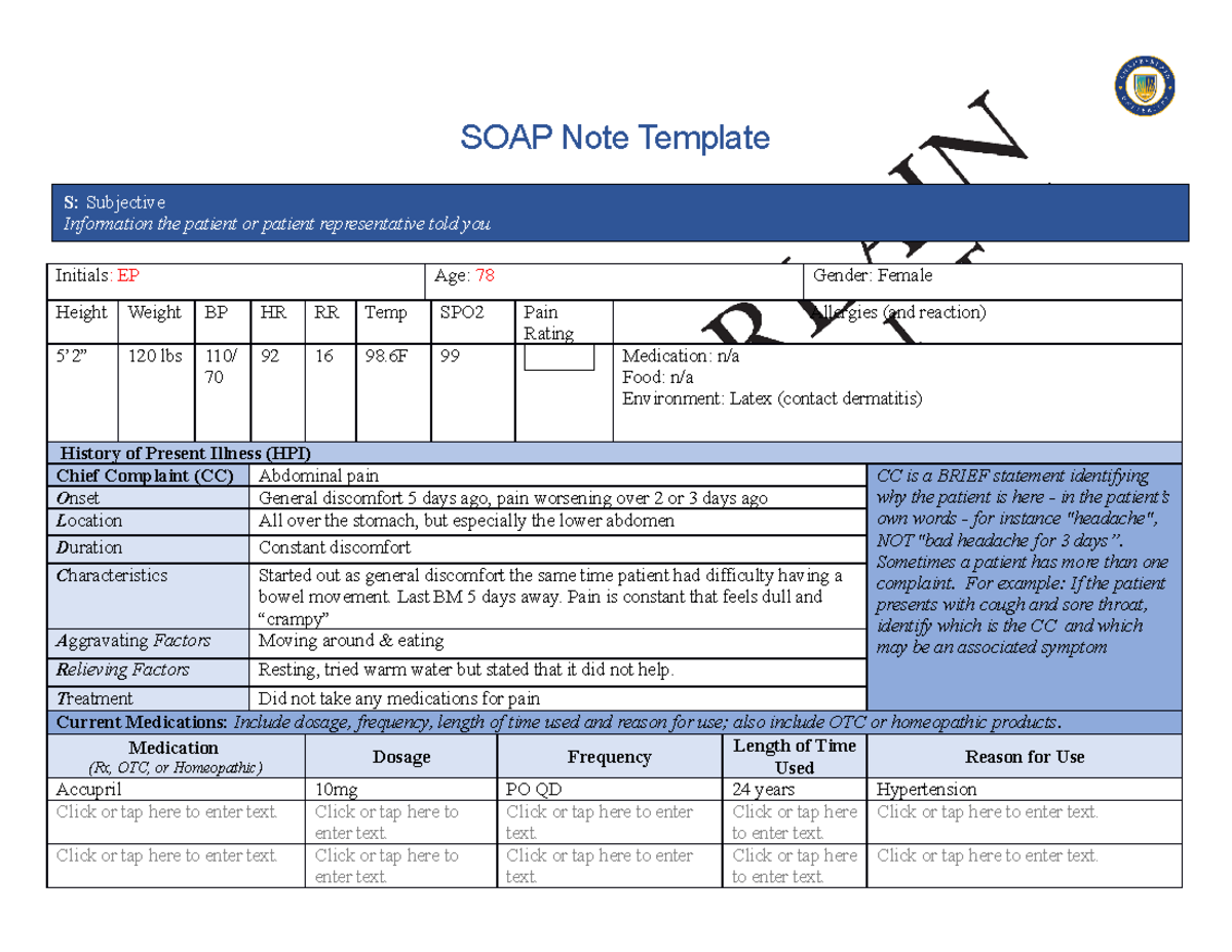 Week 5 - SOAP NOTEs - SOAP Note Template S: Subjective Information the ...