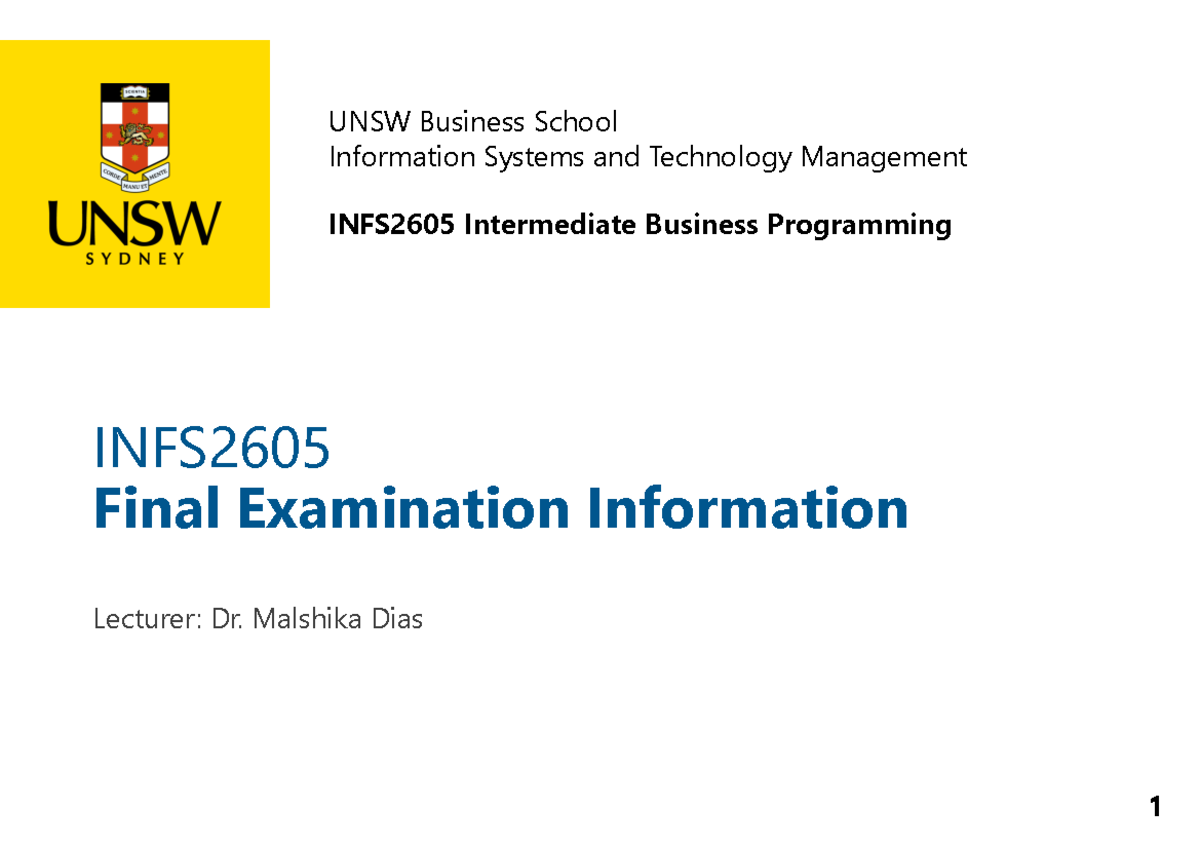 INFS2605 Final Examination - UNSW Business School Information Systems ...